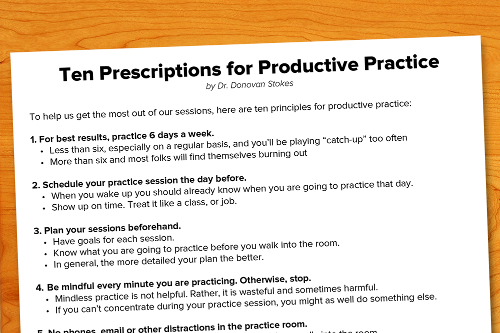 Ten Prescriptions for Productive Practice – No Treble