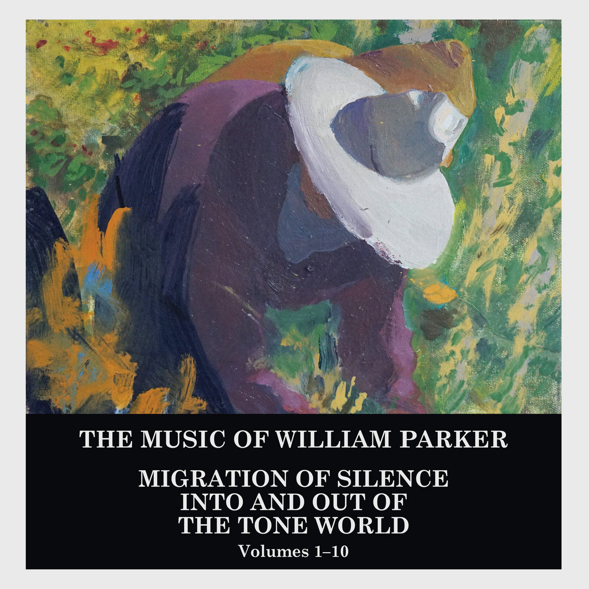 New Album and Biography Help Define William Parker – No Treble