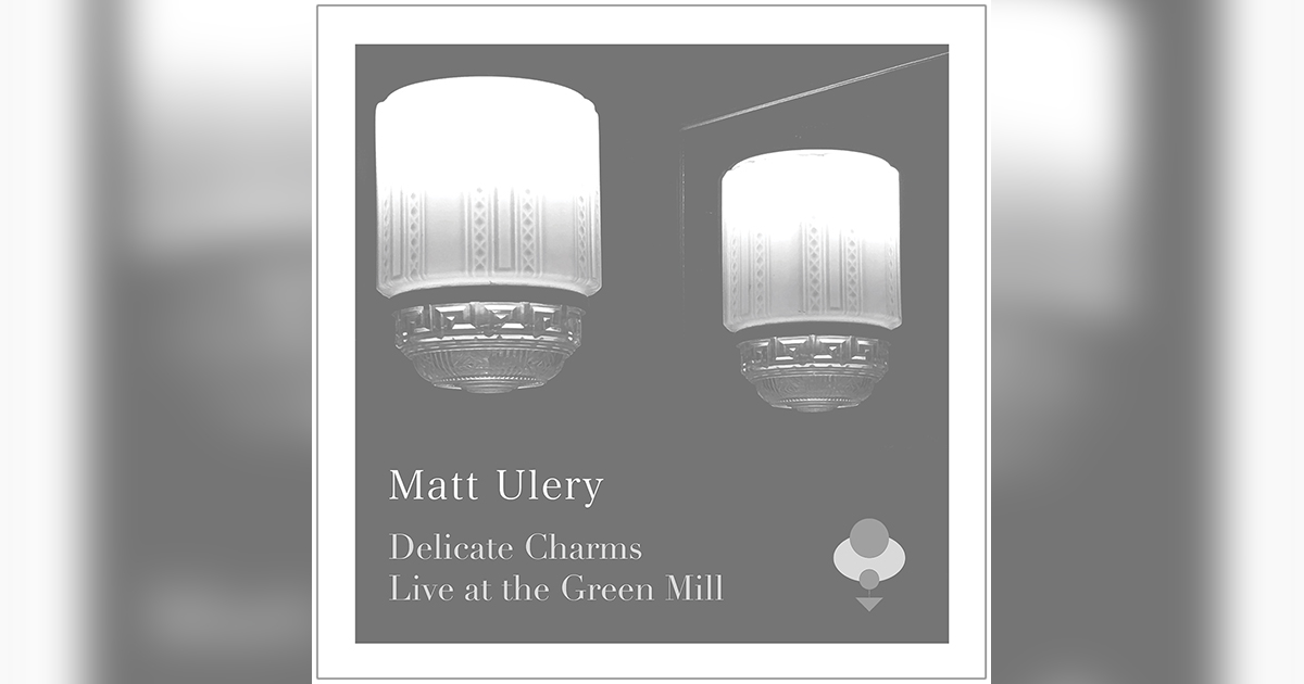 Matt Ulery Releases First Live Album – No Treble