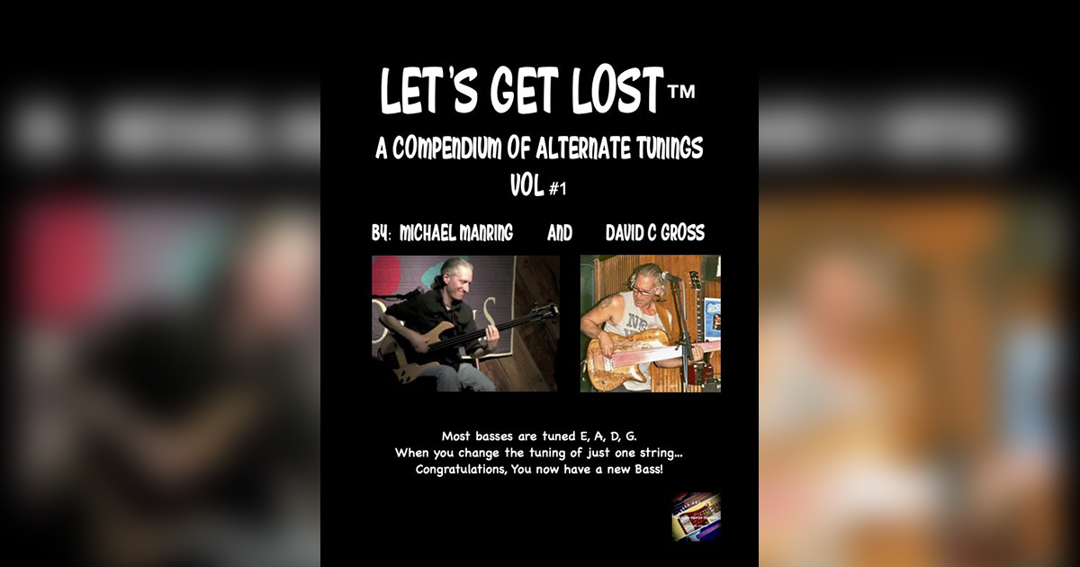 David Gross and Michael Manring Release eBook on Alternate Tunings – No ...