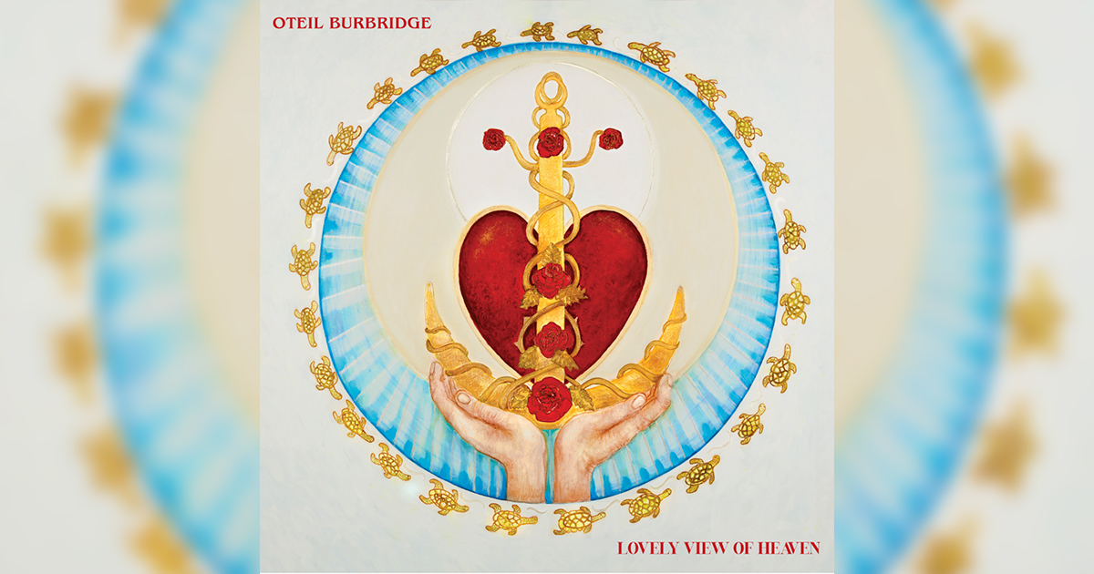 Oteil Burbridge Unveils New Album, “Lovely View of Heaven” – No Treble